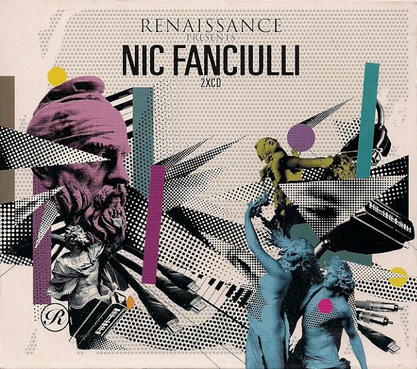 Renaissance Presents Nic Fanciulli by Nic Fanciulli (DJ Mix; EQ ...