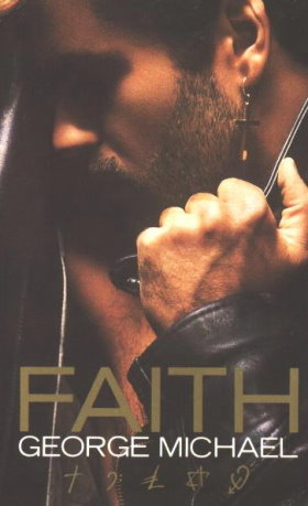 Faith by George Michael (Album; Epic; EPC 460000 4): Reviews, Ratings ...