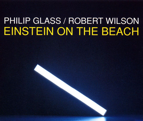 Einstein on the Beach by The Philip Glass Ensemble / Michael Riesman ...