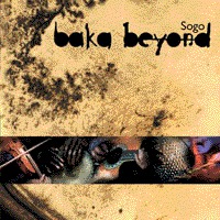 Sogo by Baka Beyond (Album; Hannibal; HNCD 1450): Reviews, Ratings ...