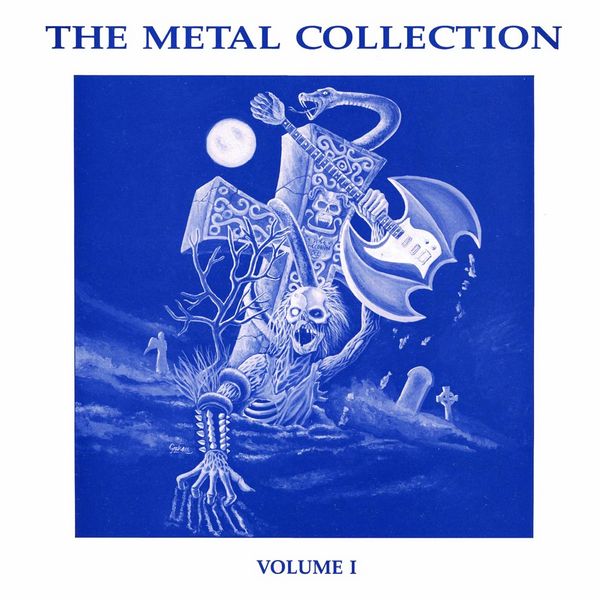 The Metal Collection - Volume I by Various Artists (Compilation ...