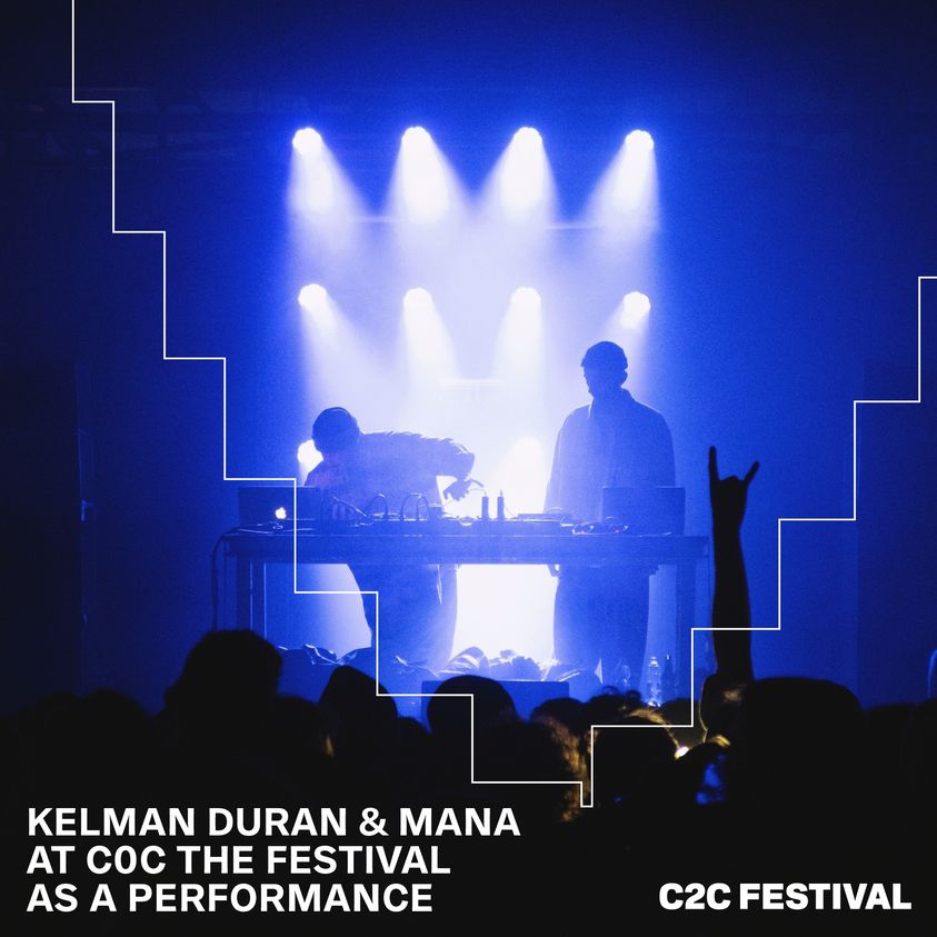 Kelman Duran & Mana at C0C — The Festival As A Performance by Kelman ...