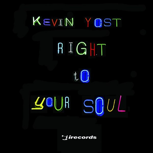 Right to Your Soul by Kevin Yost (Single): Reviews, Ratings, Credits ...