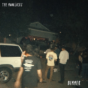 Bummer by The Moonjacks (EP, Pop Punk): Reviews, Ratings, Credits, Song ...