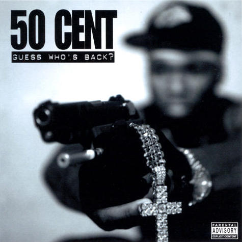 Guess Who's Back? by 50 Cent (Compilation; Full Clip; FCR 2003 ...