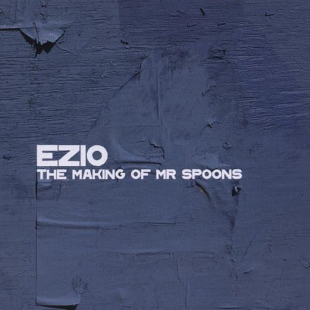 The Making of Mr Spoons by Ezio (Album): Reviews, Ratings, Credits ...