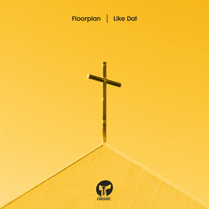 Like Dat by Floorplan (Single, Tech House): Reviews, Ratings, Credits ...