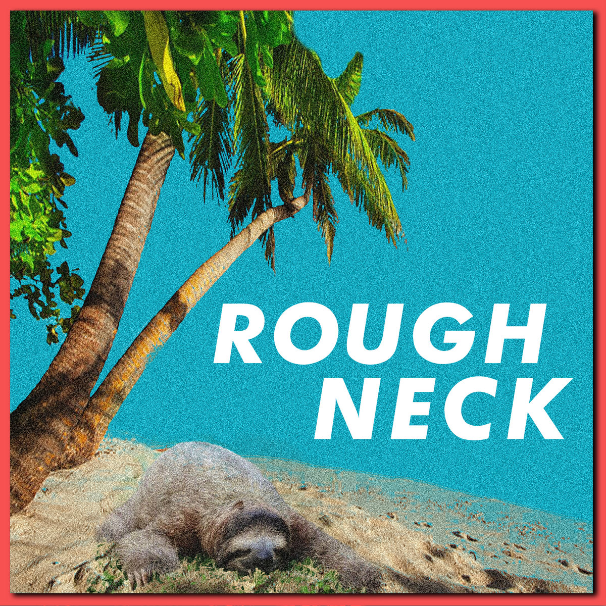Rough Neck by ConsciousThoughts (Single, Garage House): Reviews ...