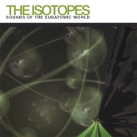 The Isotopes Albums: songs, discography, biography, and listening guide ...