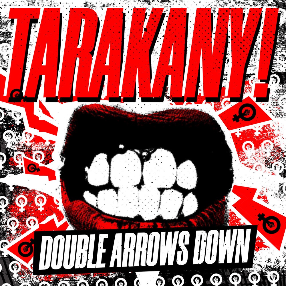 Double Arrows Down by Тараканы! [Tarakany!] & The Venomous Pinks ...