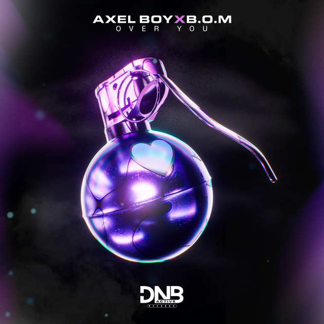 Over You by Axel Boy & BOM (Single, Jump-Up): Reviews, Ratings, Credits, Song list - Rate Your Music