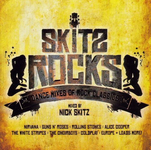 Skitz Rocks by Nick Skitz (Compilation): Reviews, Ratings, Credits ...