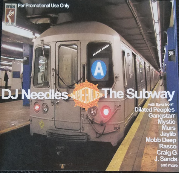 The Subway by DJ Needles (Mixtape): Reviews, Ratings, Credits, Song ...