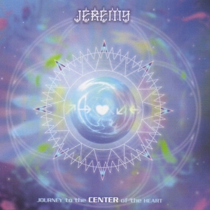 Journey to the Center of the Heart by Jeremy (Album): Reviews, Ratings ...