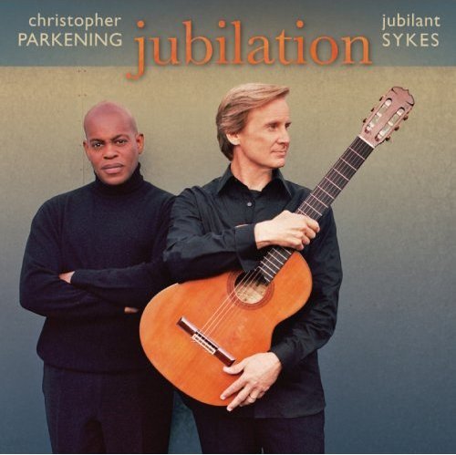 Jubilation by Christopher Parkening & Jubilant Sykes (Album, Western ...