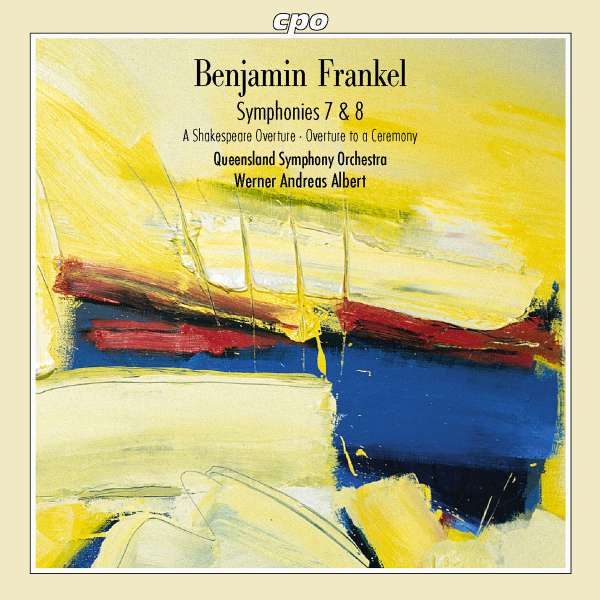 Symphonies 7 & 8; A Shakespeare Overture; Overture to a Ceremony by ...
