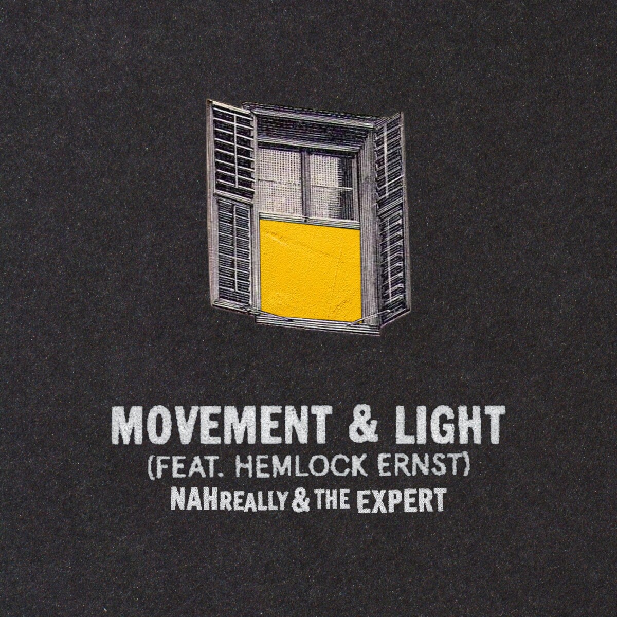 Movement & Light by NAHreally & The Expert (Single): Reviews, Ratings ...