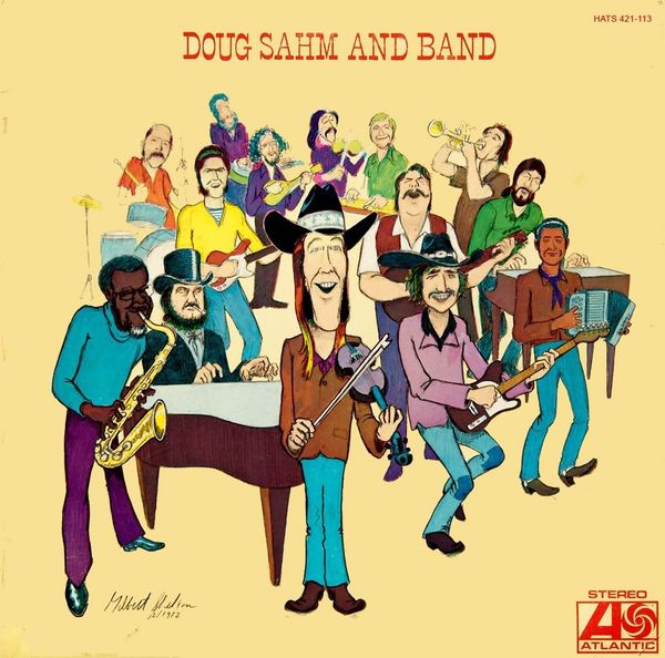 Doug Sahm and Band by Doug Sahm (Album; Atlantic; HATS 421-113 ...