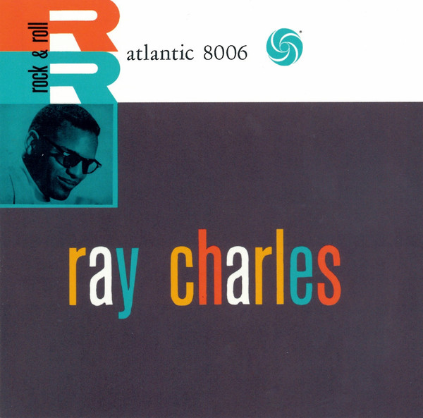 Ray Charles by Ray Charles (Compilation; WEA; 8122-79625-1): Reviews ...
