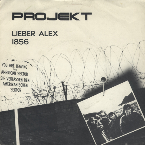 Lieber Alex / 1856 by Projekt (Single): Reviews, Ratings, Credits, Song list - Rate Your Music