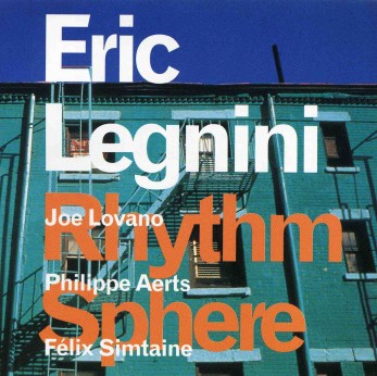 Rhythm Sphere by Eric Legnini (Album, Jazz): Reviews, Ratings, Credits ...