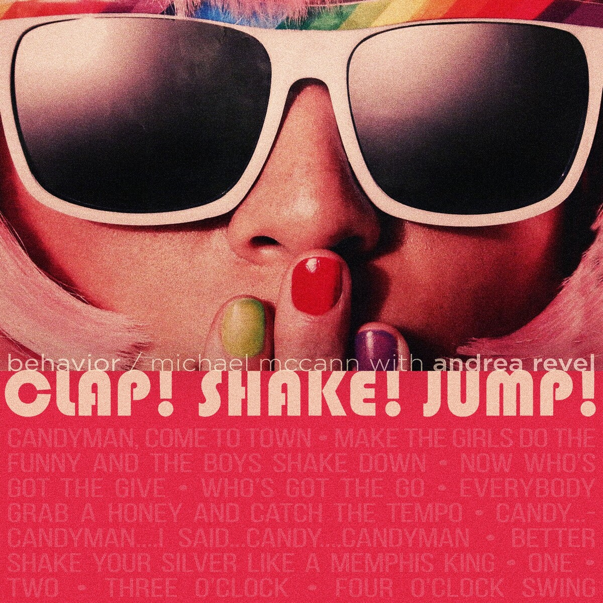 Clap! Shake! Jump! by Behaviour with Andrea Revel (Single; n/a; n/a ...