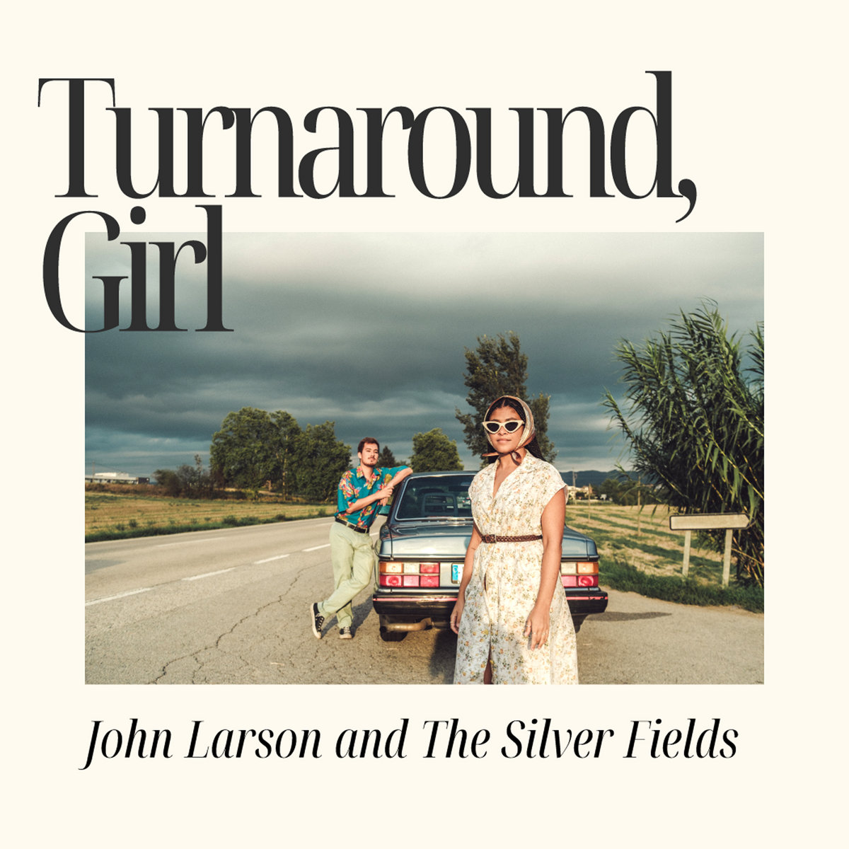 Turnaround, Girl by John Larson and The Silver Fields (Single, Power Pop): Reviews, Ratings ...