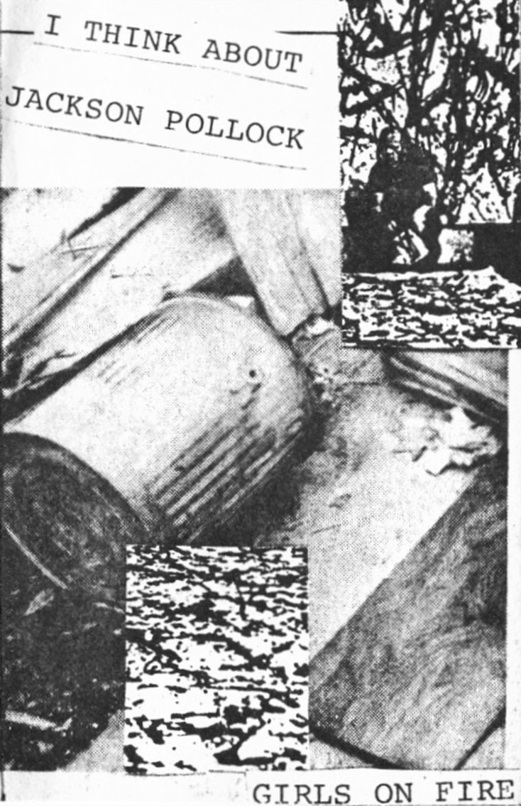 I Think About Jackson Pollock by Girls on Fire (Album, Spoken Word ...