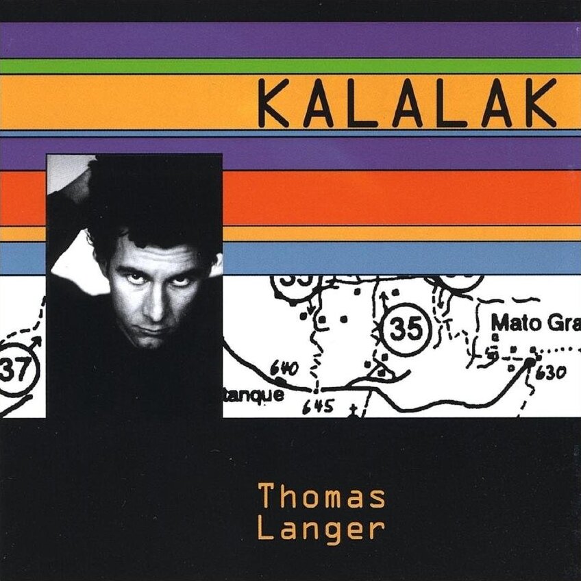 Kalalak by Thomas Langer (Album, Jazz Fusion): Reviews, Ratings, Credits, Song list - Rate Your ...