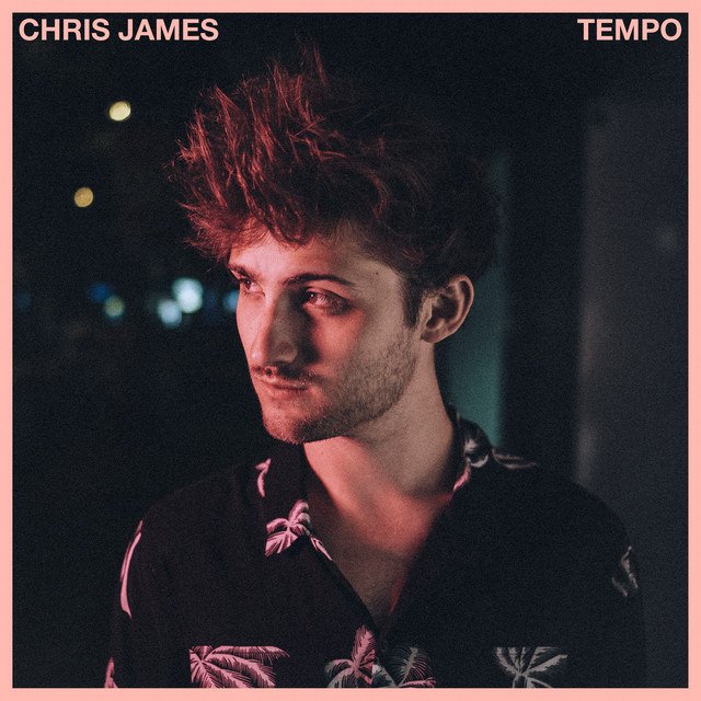 Tempo by Chris James (Single): Reviews, Ratings, Credits, Song list ...