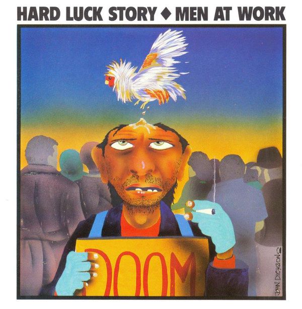 Hard Luck Story / Snakes and Ladders by Men at Work (Single; Columbia ...