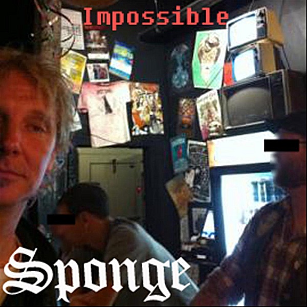 Impossible by Sponge (Single): Reviews, Ratings, Credits, Song list ...