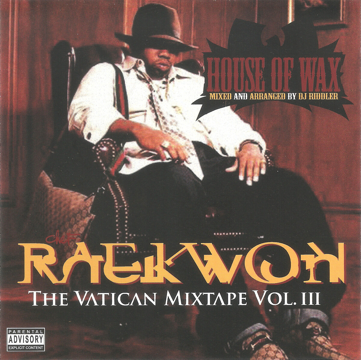 House of Wax: The Vatican Mixtape Vol. III by Raekwon (Mixtape, East ...