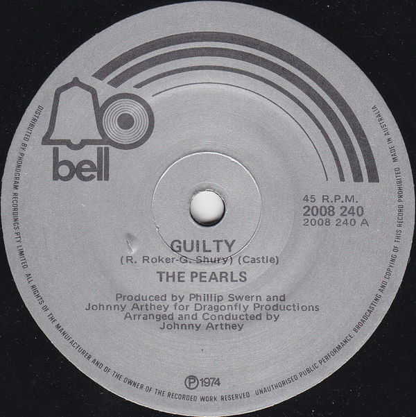 Guilty / I'll Say It Over Again by The Pearls (Single; Bell; 2008 240 ...