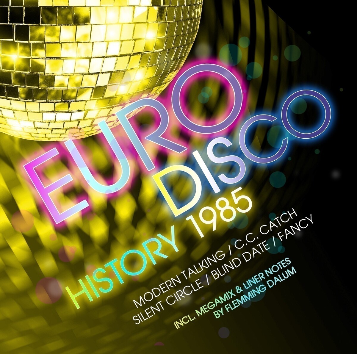 Euro Disco History 1985 by Various Artists (Compilation, Italo-Disco): Reviews, Ratings, Credits ...