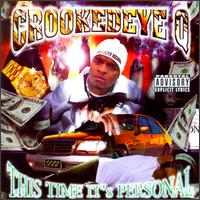 This Time It's Personal by Crooked Eye Q (Album, Southern Hip Hop ...
