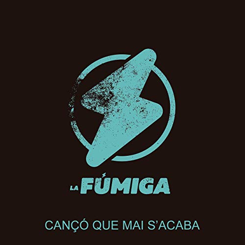 Cançó que mai s'acaba by La Fúmiga (Single): Reviews, Ratings, Credits ...