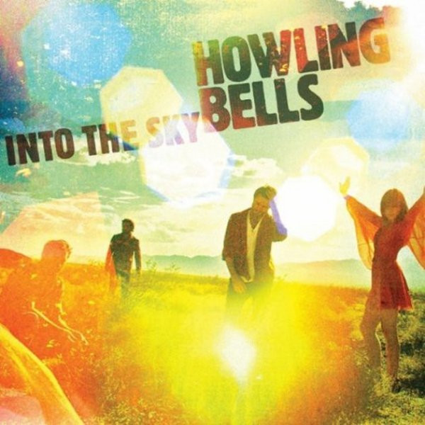 Into the Sky by Howling Bells (Single): Reviews, Ratings, Credits, Song ...