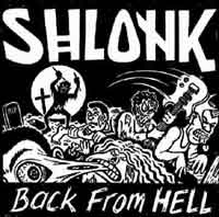 Back From Hell by Shlonk (Album): Reviews, Ratings, Credits, Song list ...