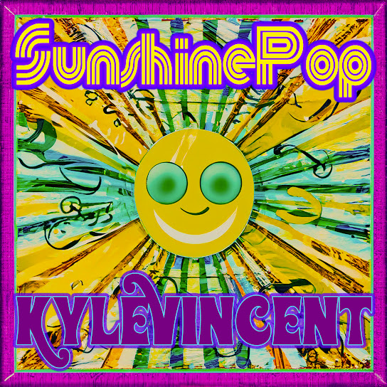Sunshine Pop by Kyle Vincent (Single, Adult Contemporary): Reviews, Ratings, Credits, Song list ...