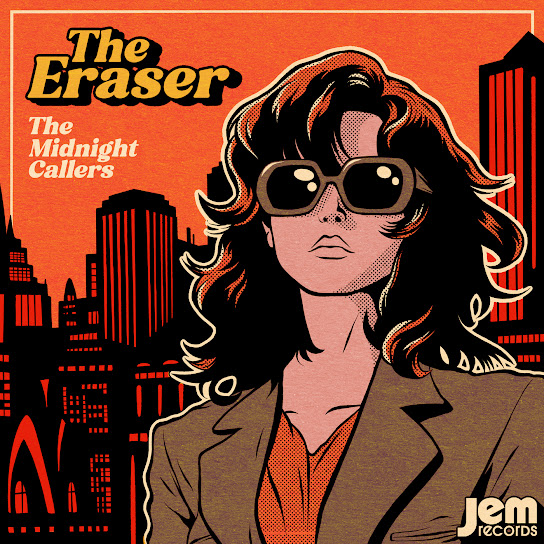 The Eraser by The Midnight Callers (Single, Power Pop): Reviews ...