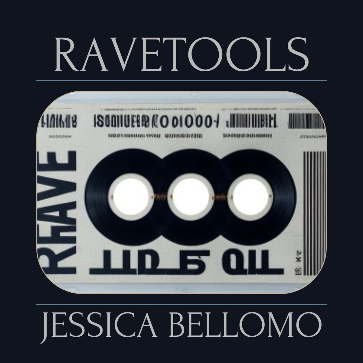 Rave Tools by Jessica Bellomo (EP): Reviews, Ratings, Credits, Song ...