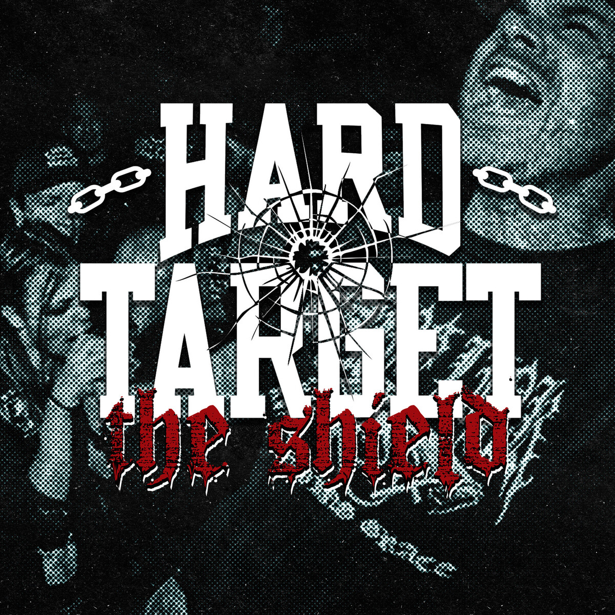 The Shield by Hard Target (EP): Reviews, Ratings, Credits, Song list ...