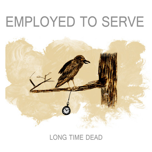 Long Time Dead by Employed to Serve (EP, Post-Hardcore): Reviews ...