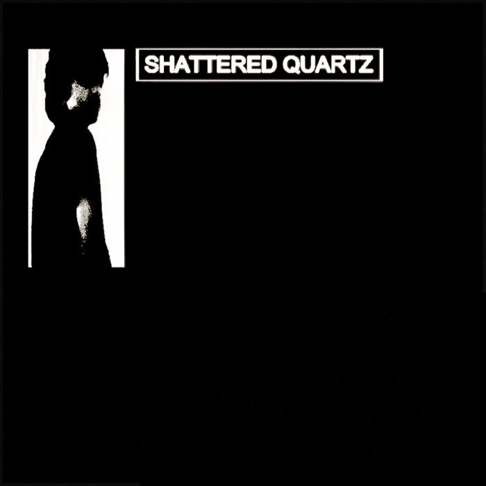 Shattered Quartz by Shattered Quartz (Album; n/a): Reviews, Ratings ...