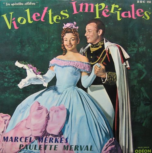 Violettes impériales by Marcel Merkès & Paulette Merval (Album; Odeon ...