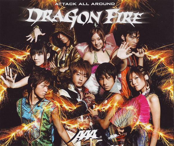 Dragon Fire by AAA (Single, Pop): Reviews, Ratings, Credits, Song list ...