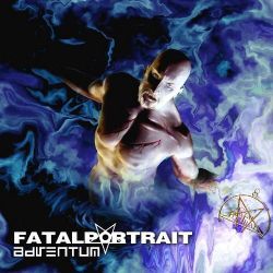 Adventum by Fatal Portrait (Album, Melodic Death Metal): Reviews ...