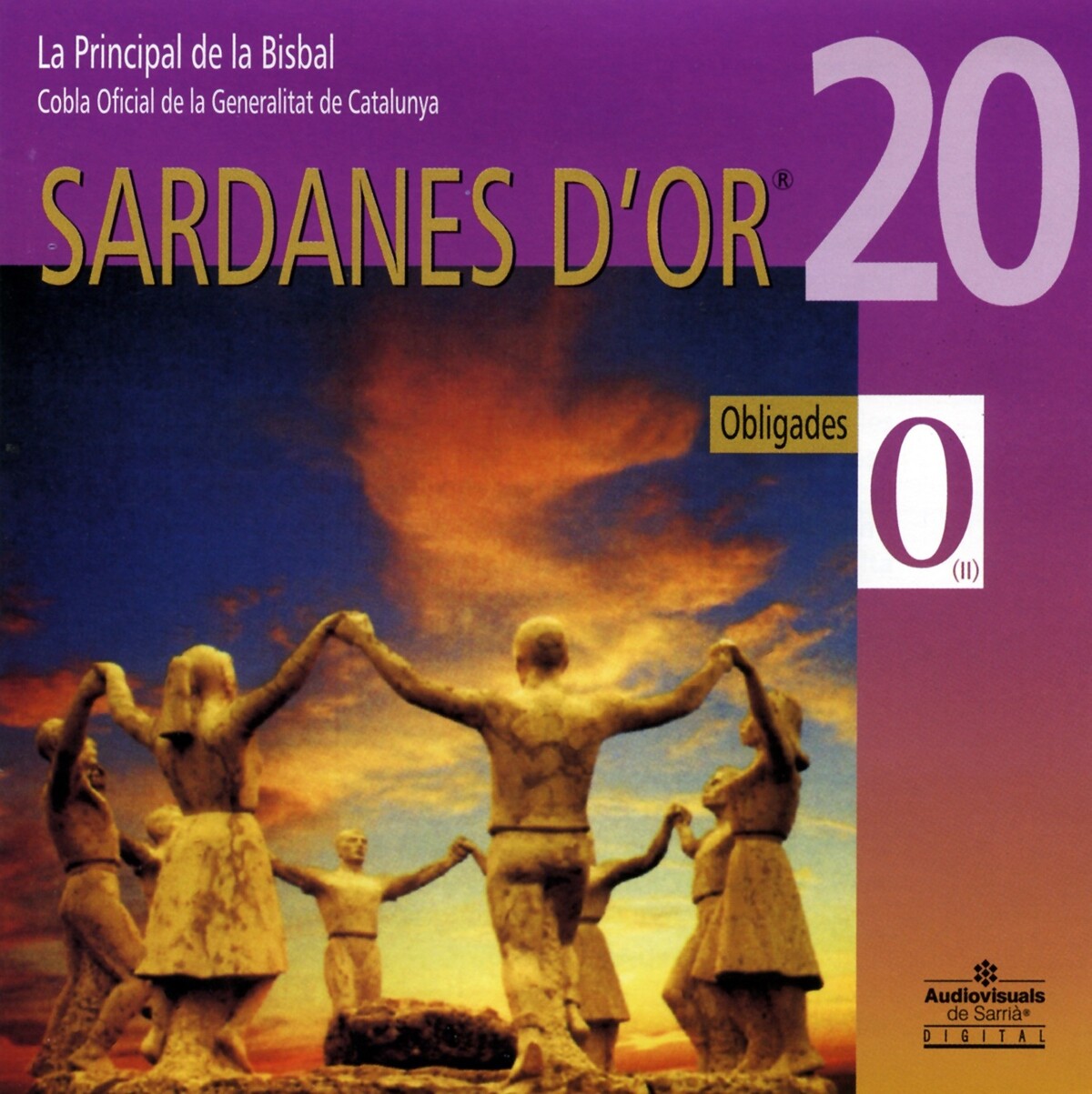 Sardanes d'or 20: Obligades (II) by Cobla La Principal de la Bisbal ...
