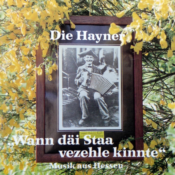 Wann däi Staa vezehle kinnte by Die Hayner (Album, German Folk Music ...